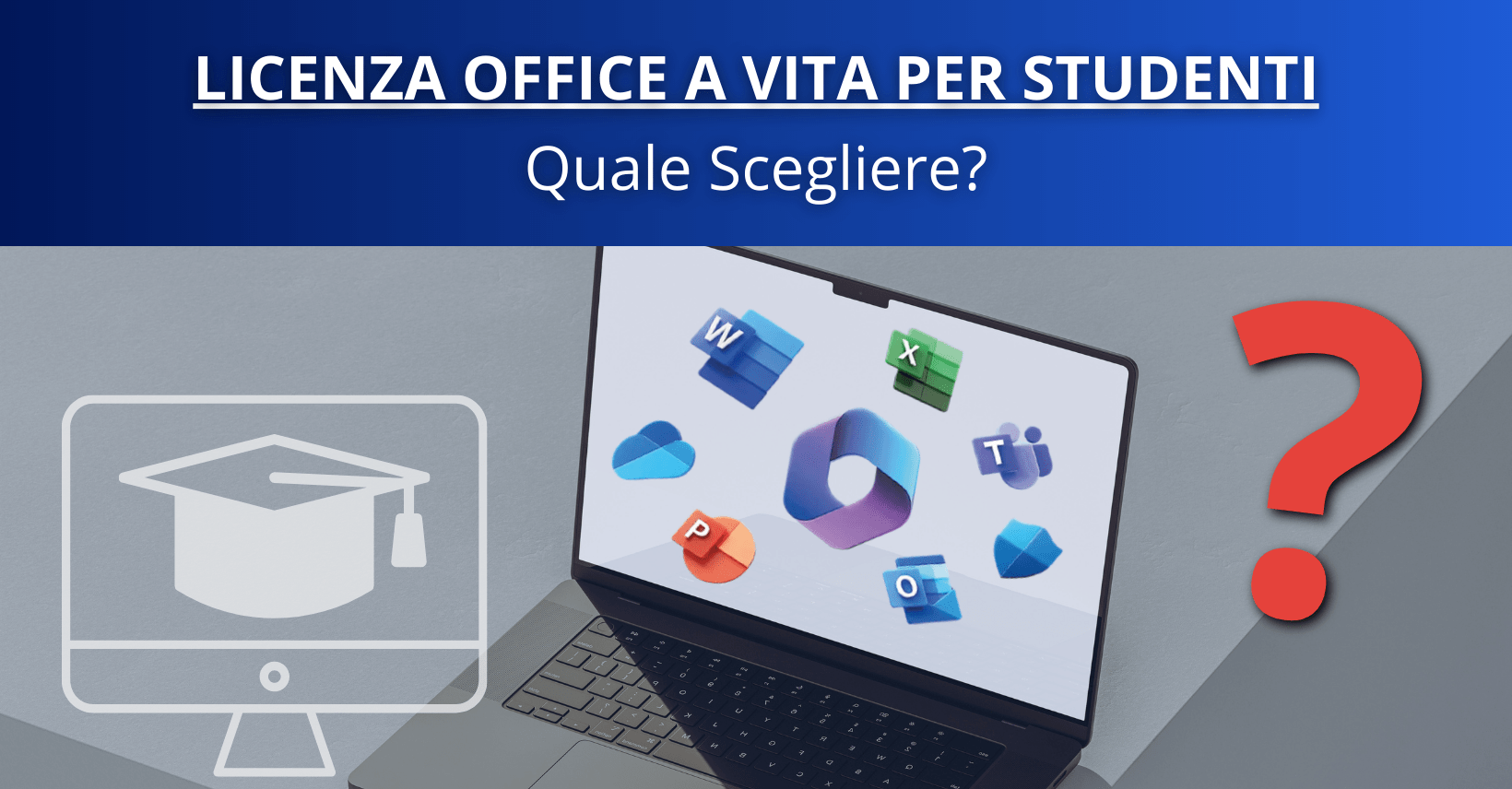 Le Migliori Licenze Office a Vita per Studenti