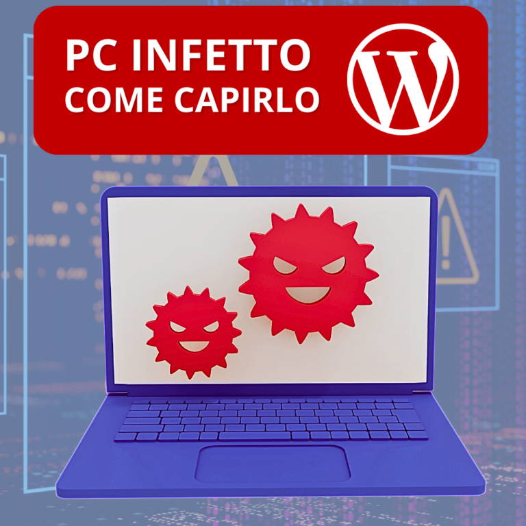 PC Infetto: come riconoscerlo e cosa fare